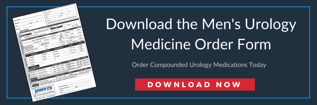 Compounded Urology Medications Treat Fundamental Issues